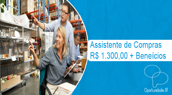 Assistente de Compras 03-12-2021 - Oportunidades DF