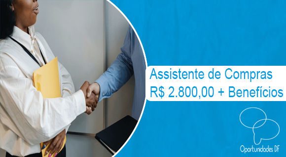 Assistente de Compras 15-12-2022 - Oportunidades DF