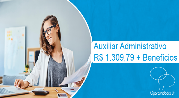 Auxiliar Administrativo - DP 20-12-2022 - Oportunidades DF