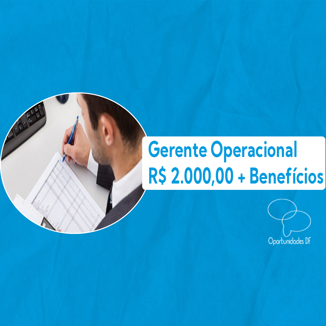 Gerente Operacional 19-12-2023 - Oportunidades DF